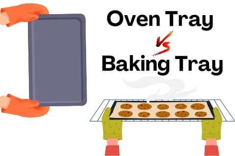 Oven Tray vs Baking Tray: What's the Difference? A Complete Guide ...